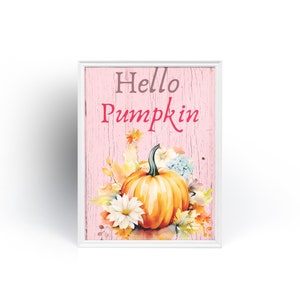 Hello Pumpkin, Fall Art, Fall Home Decor, Hello Pumpkin Multiple Colors ...