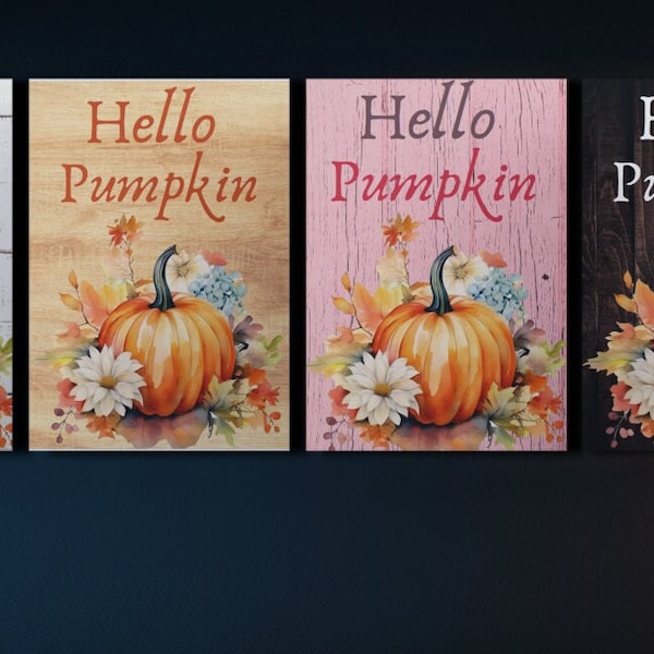 Hello Pumpkin, Fall Art, Fall Home Decor, Hello Pumpkin Multiple Colors ...