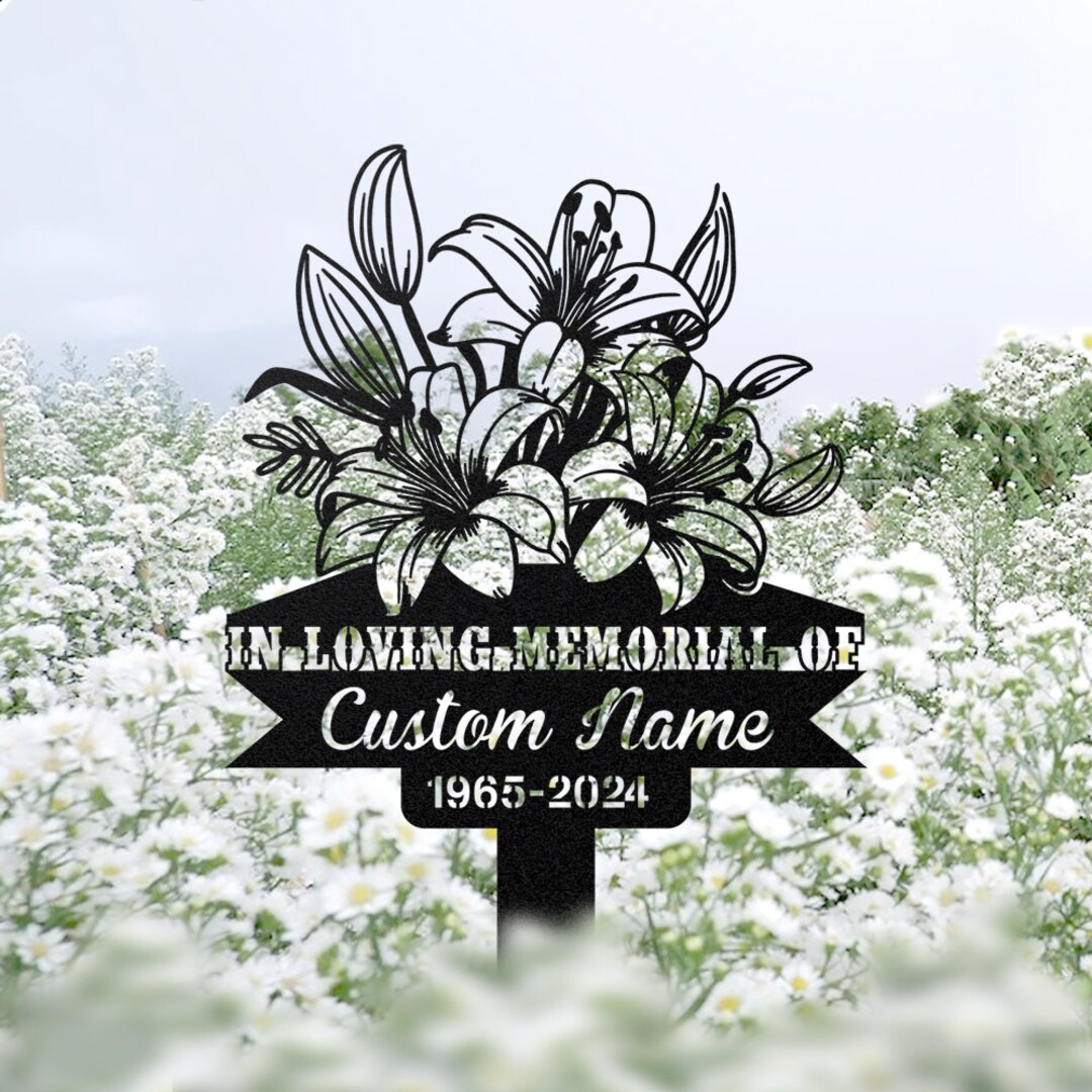 Custom Lily Flowers Memorial Stake, Personalized Lily Metal Stake ...