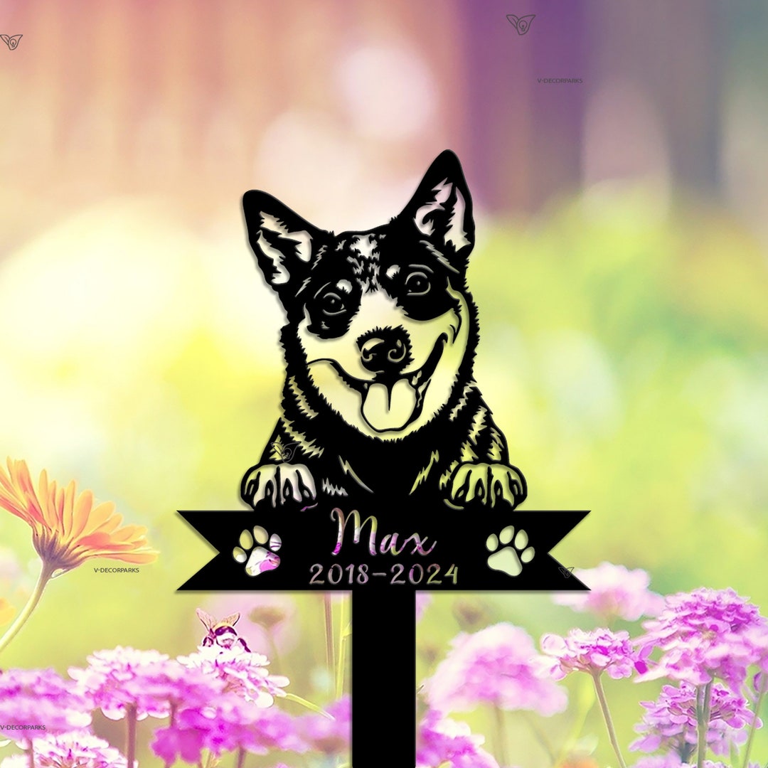 Custom Dog Memorial Metal Sign, Australian Cattle Dog Loss, Pet Grave ...