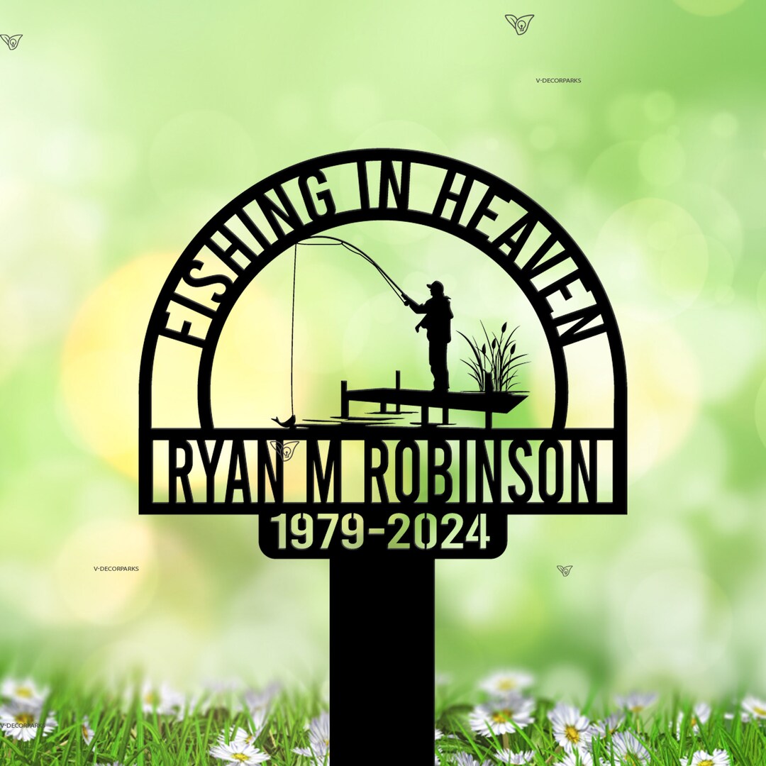 Fishing Heaven Memorial Metal Stake Custom, Fishing Lover Gift ...