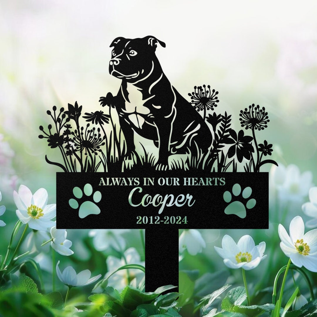 Staffordshire Bull Terrier Memorial Stake Sign Personalized, Dog Lover ...