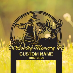 Custom Hunting Memorial Stake, Fishing Memorial Stake, Fisher Loss ...