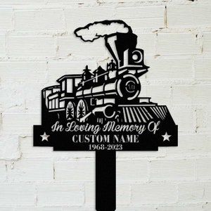 Personalized Train Memorial Stake, Metal Stake, Train Sign, Train Gift ...