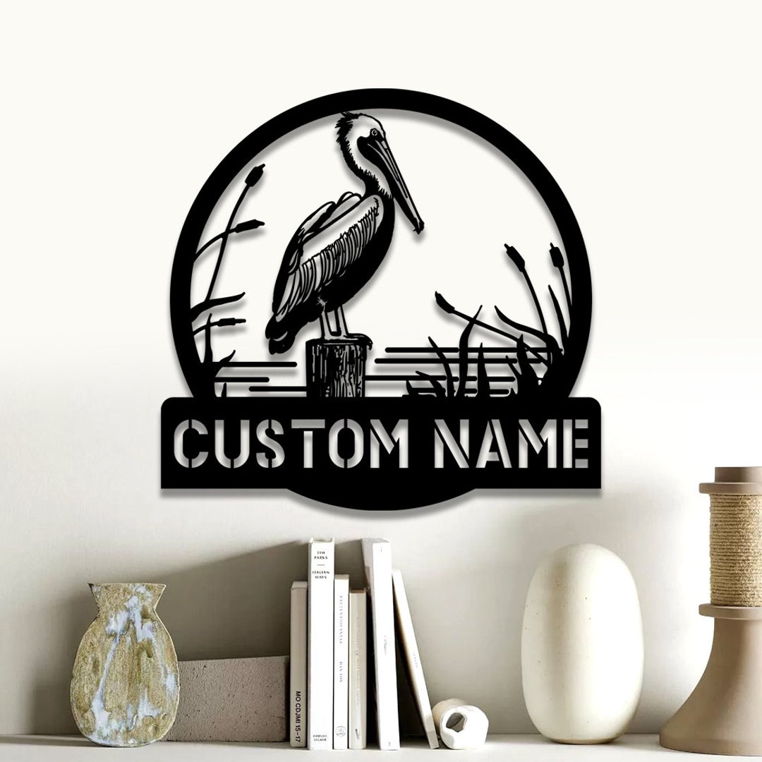 Pelican Metal Wall Art, Custom Pelican Metal Sign, Personalized Pelican ...