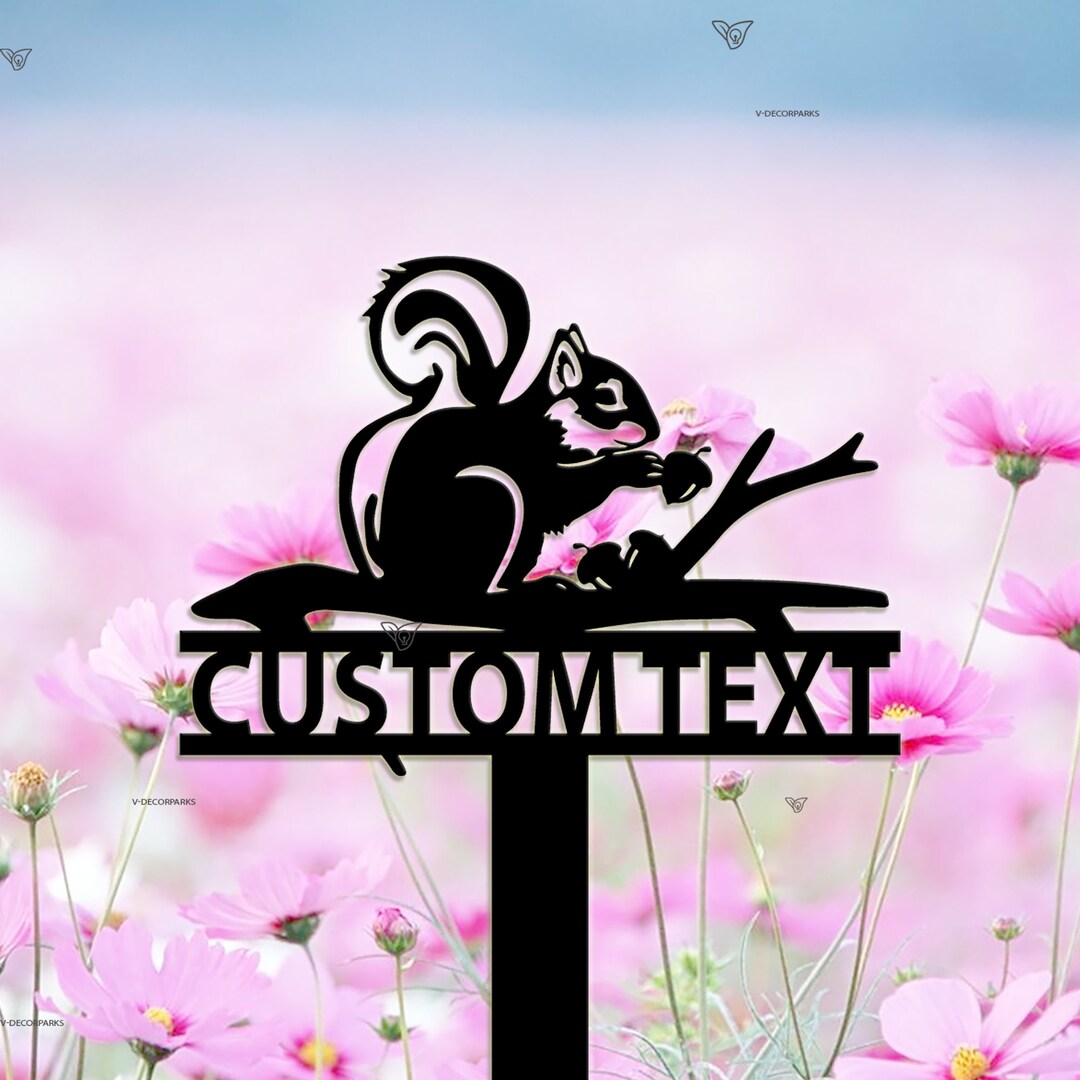 Squirrel Stake Sign Custom, Squirrel Sign With Stake, Garden Stake Sign ...