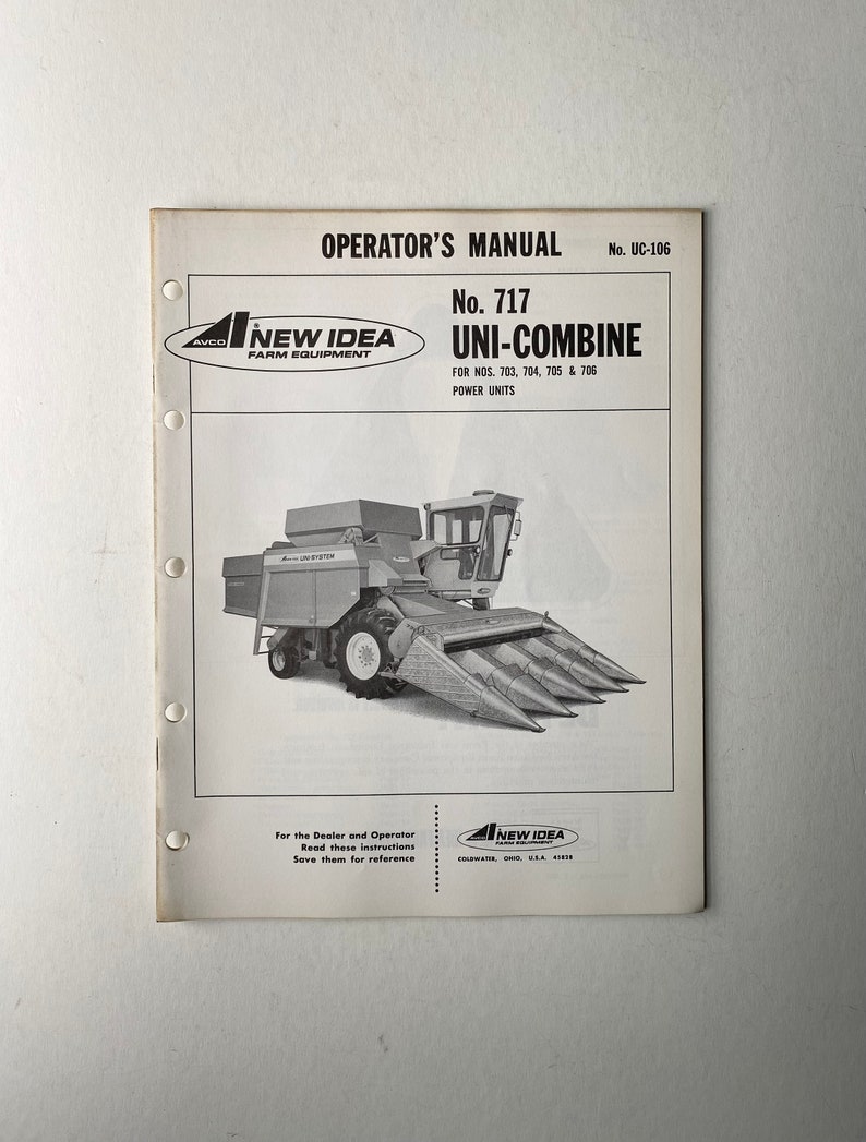Original 1974 AVCO New Idea Farm Equipment No. 717 Uni-combine Operator ...