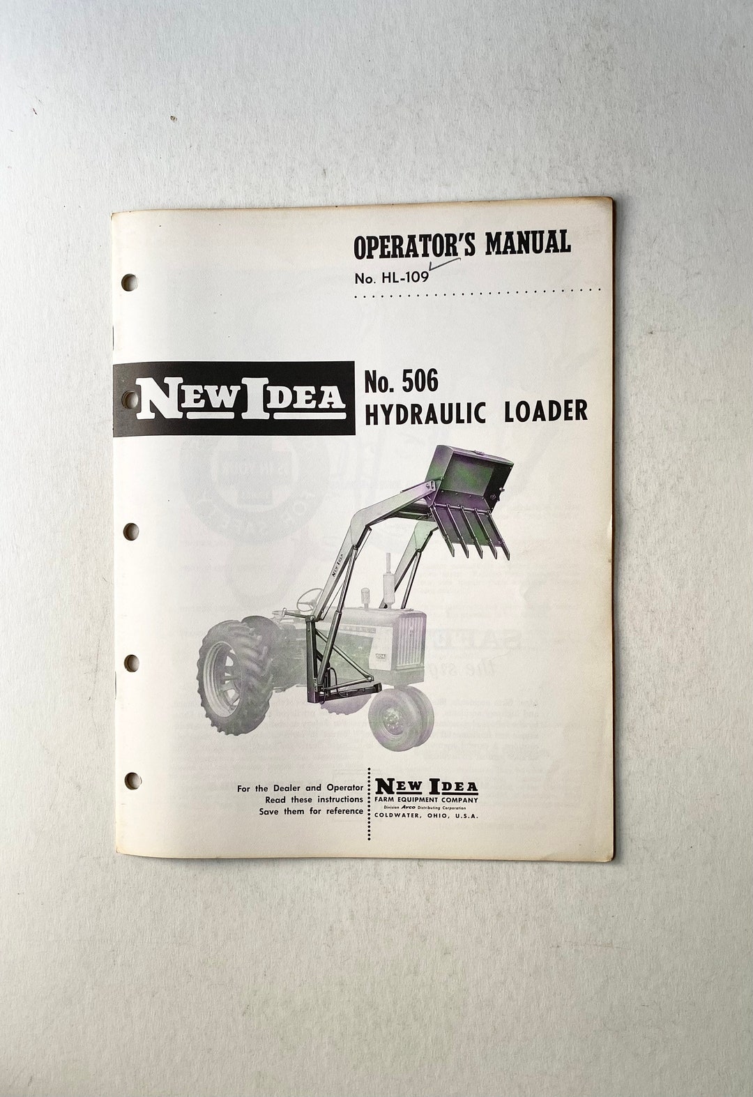 Original 1965 New Idea Farm Equipment No. 506 Hydraulic Loader Operator ...