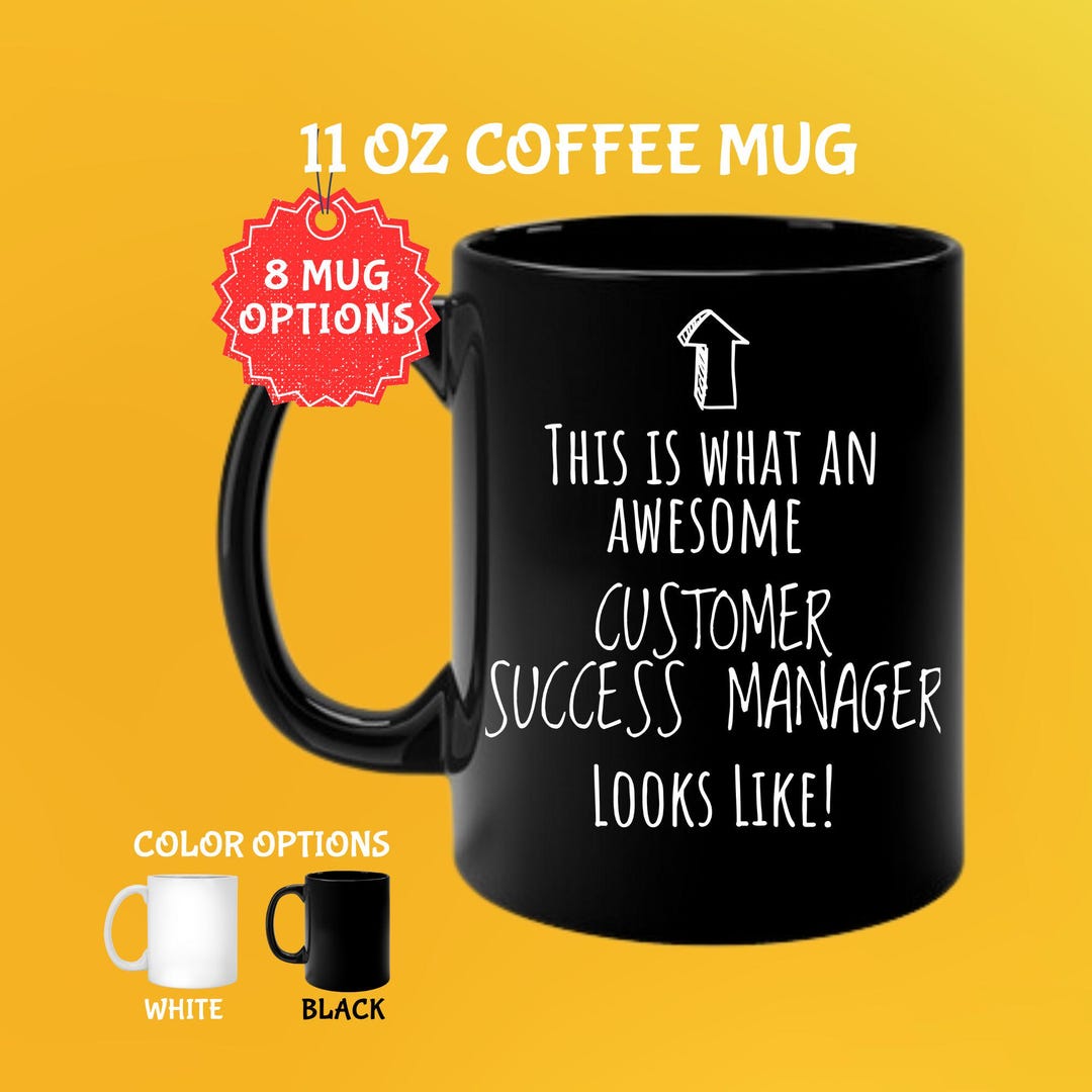 Customer Success Manager Mug – Personalized Gift, Ceramic Coffee Cup - Etsy