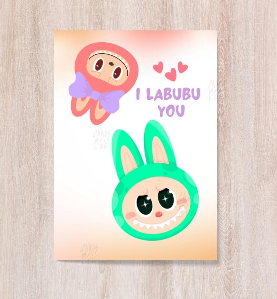 I Labubu You Card, Printable Labubu Card, Labubu Monster Card, I Love ...