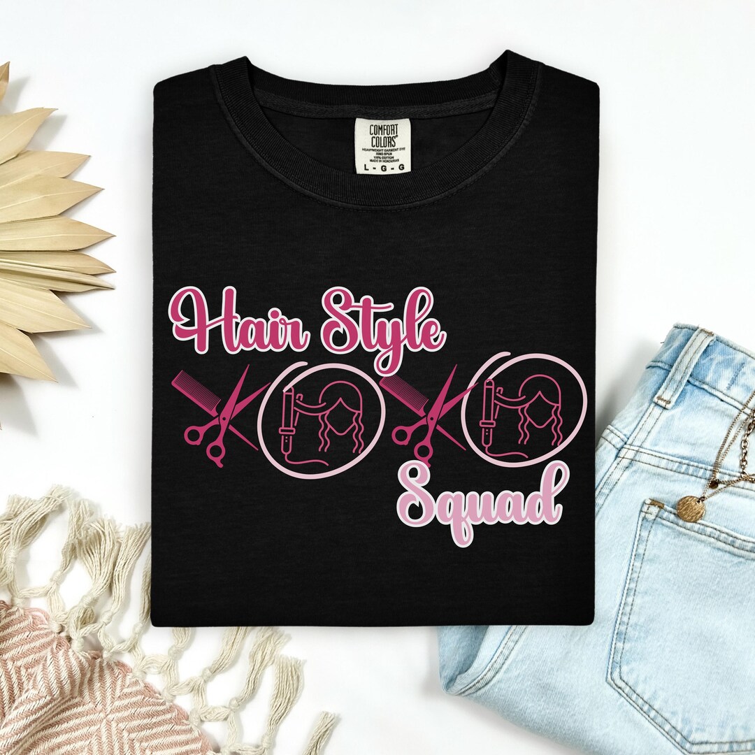 Hairstylist Group Comfort Colors 1717 T-shirt, Hairdresser Tee Shirt ...