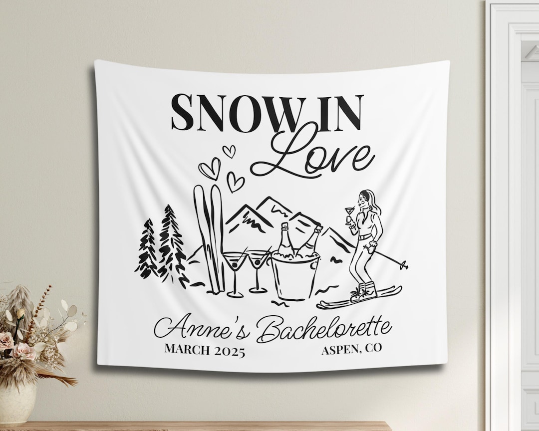 Snow in Love Bachelorette Party, Custom Bachelorette Sign Winter ...