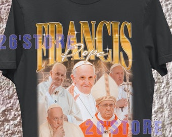POPE FRANCIS Retro 90s Shirt, Pope Francis Homage, Pope Francis Fan ...
