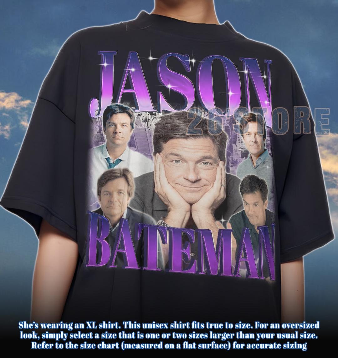JASON BATEMAN Shirt, Jason Bateman Tshirt, Jason Bateman Sweatshirt ...