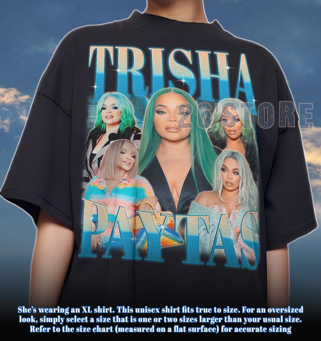 TRISHA PAYTAS Shirt - Trisha Paytas Tshirt, Trisha Paytas Sweatshirt ...