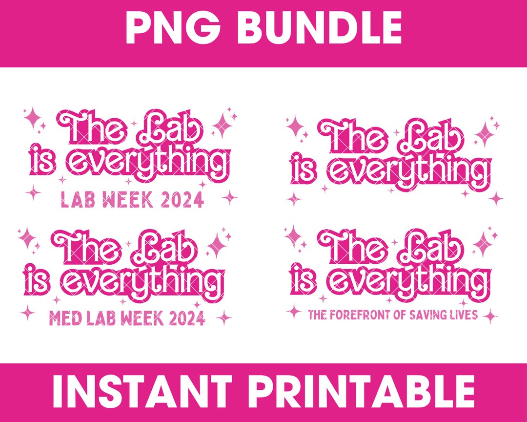 The Lab is Everything Lab Week 2024 PNG Bundle No Blood Tube Version ...