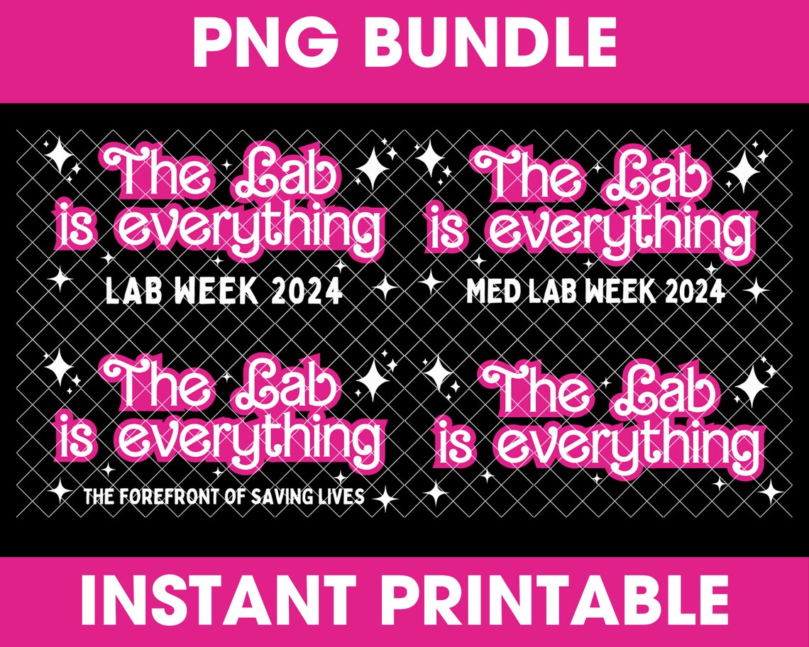 The Lab is Everything Lab Week 2024 PNG Bundle No Blood Tube Version ...