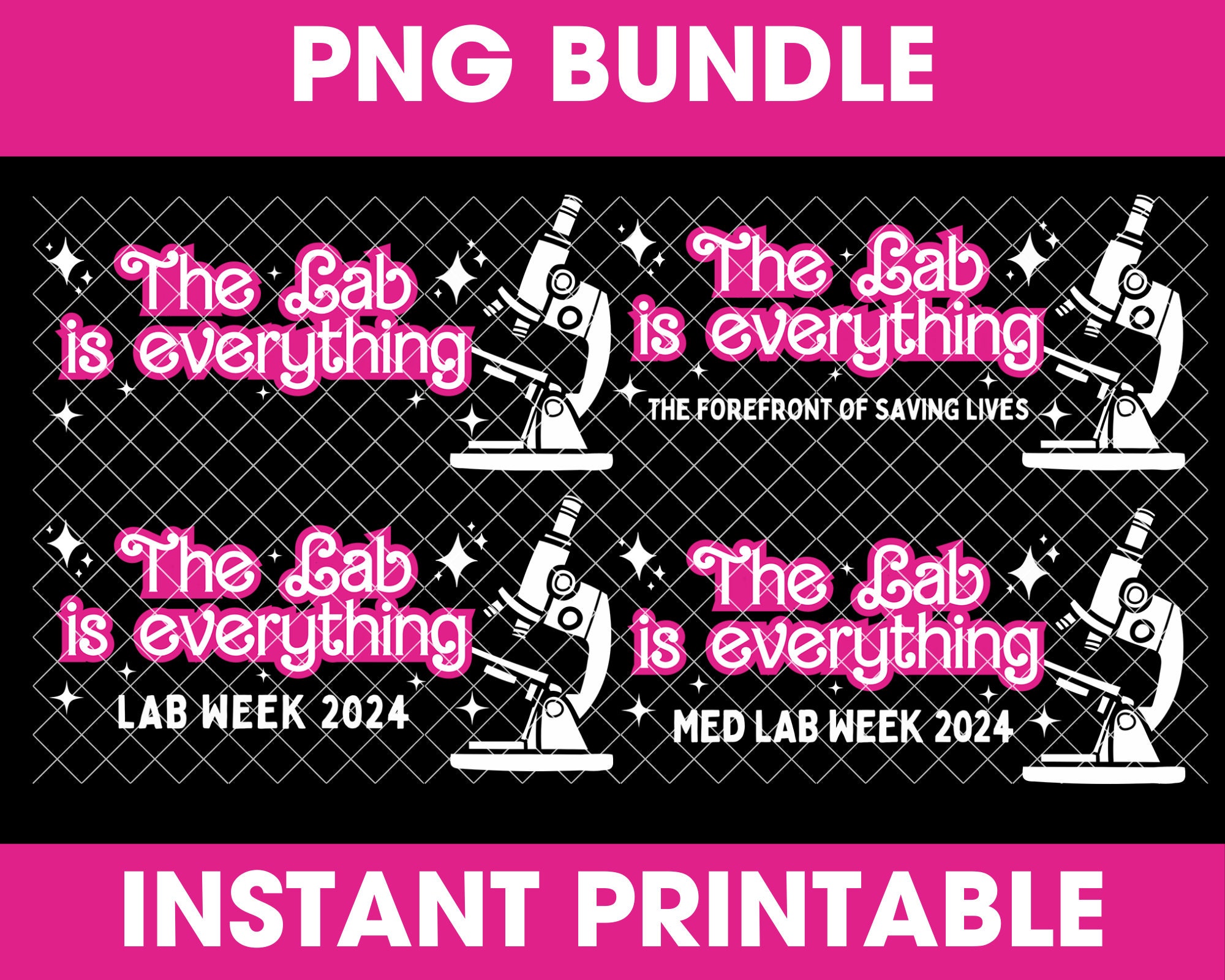 The Lab is Everything Lab Week 2024 PNG Bundle Microscope Version ...