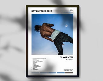Days Before Rodeo Album Poster Hypebeast Minimalist Album Poster ...