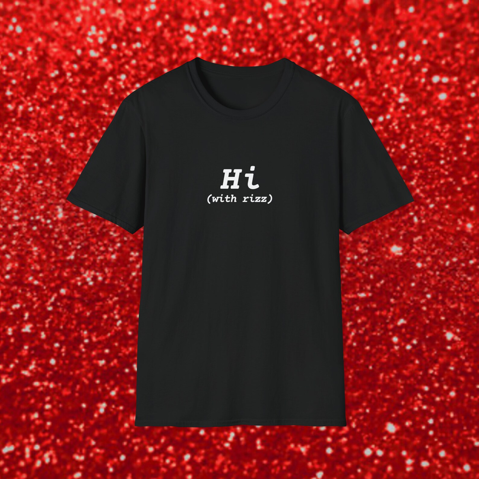 Hi With Rizz Tee, Viral Tiktok Shirt, Rizz Shirt, Funny Gift - Etsy