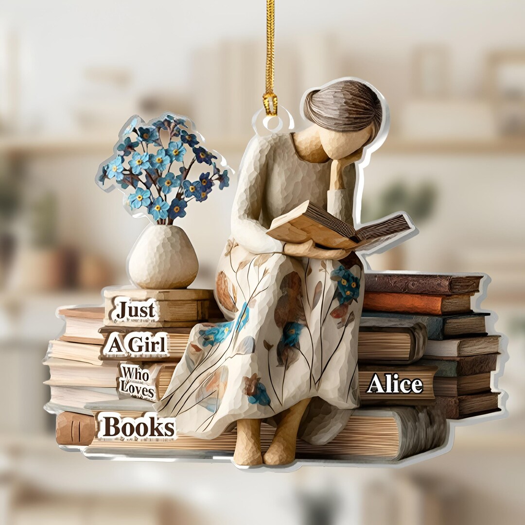 Custom Bookworm 2D Ornament, Just A Girl Who Loves Books, Personalized ...
