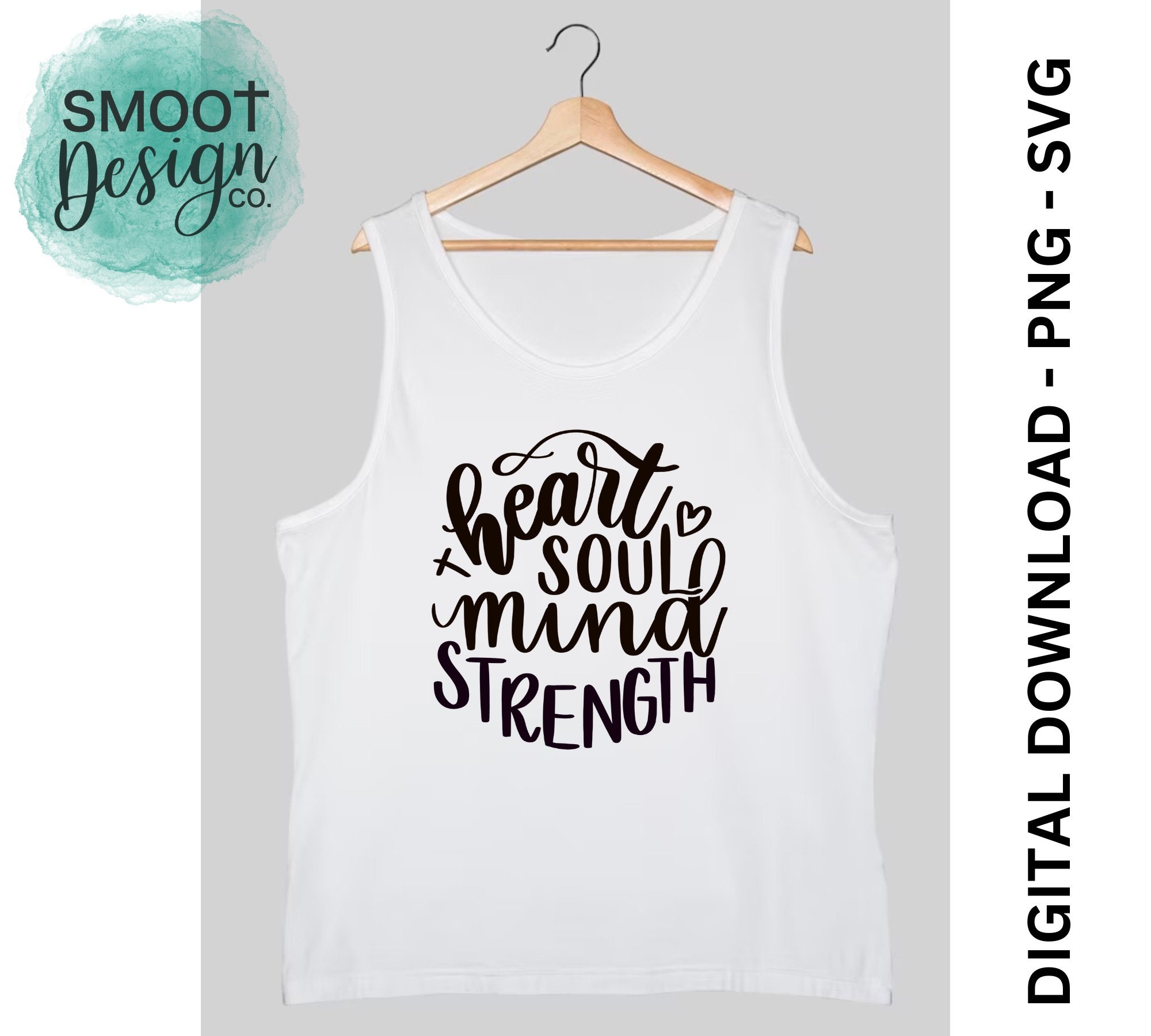 Heart Soul Mind Strength INSTANT SVG DOWNLOAD File, Mark 12:30 Bible ...
