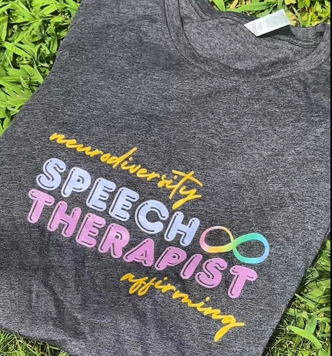 Neurodiversity Affirming Speech Therapist Tee - Etsy