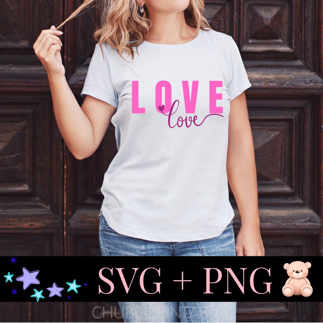 Love Love SVG | Love Digital Downloads - Svg, Png (300 DPI) - Etsy