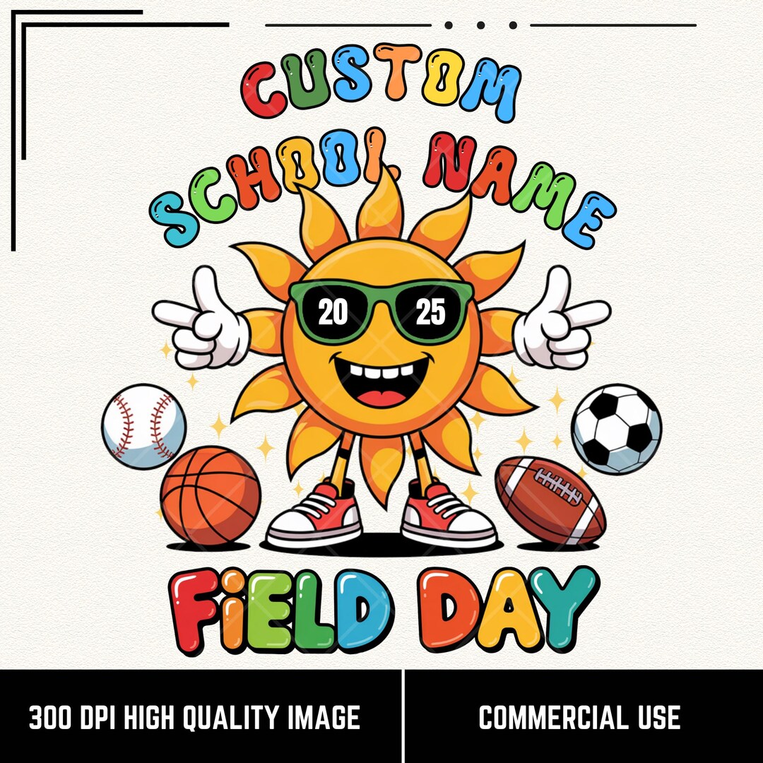 Custom School Field Day PNG: Sun Shirt Design (digital Download) - Etsy