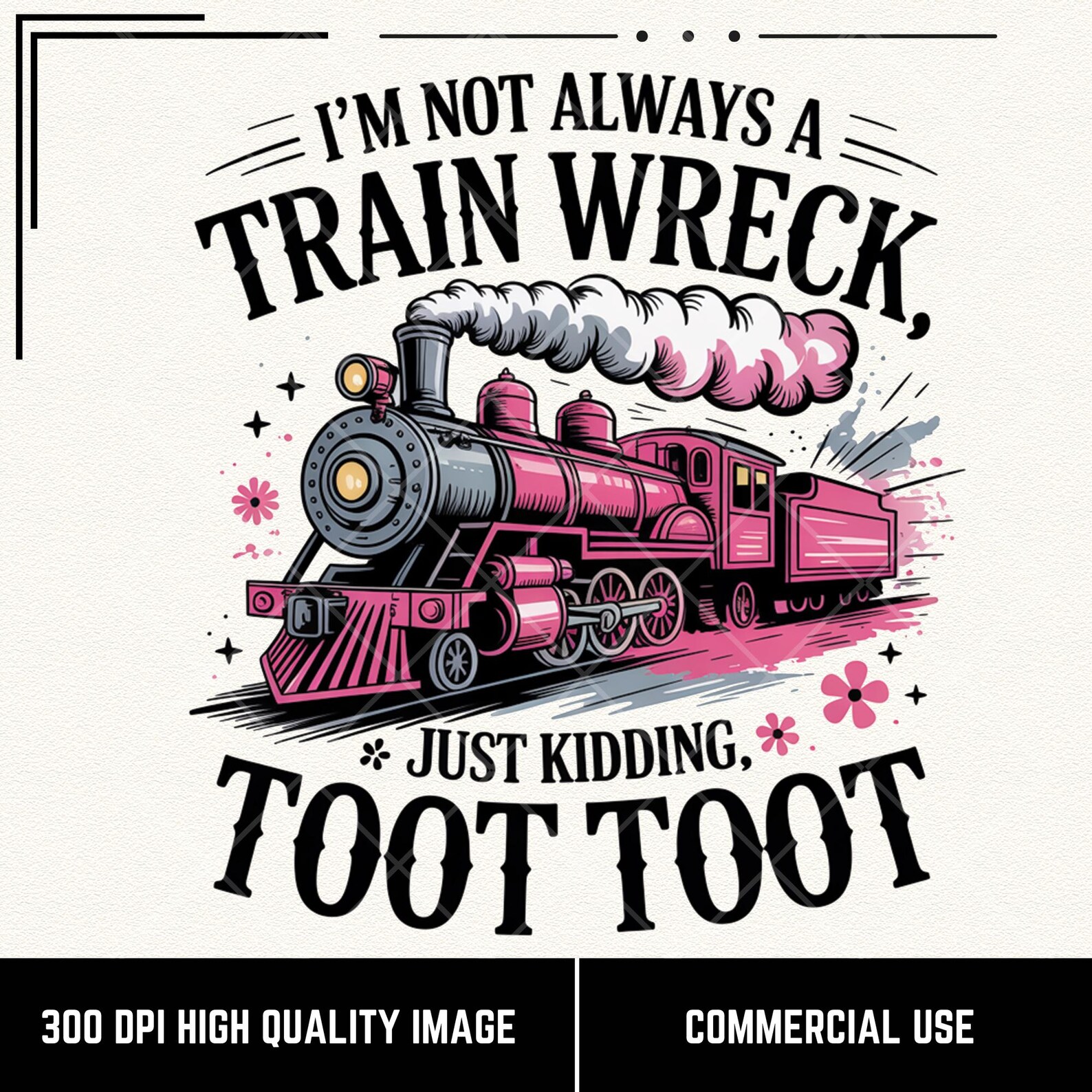 Funny Train Wreck PNG: Sarcastic Mental Health Design (digital Download ...