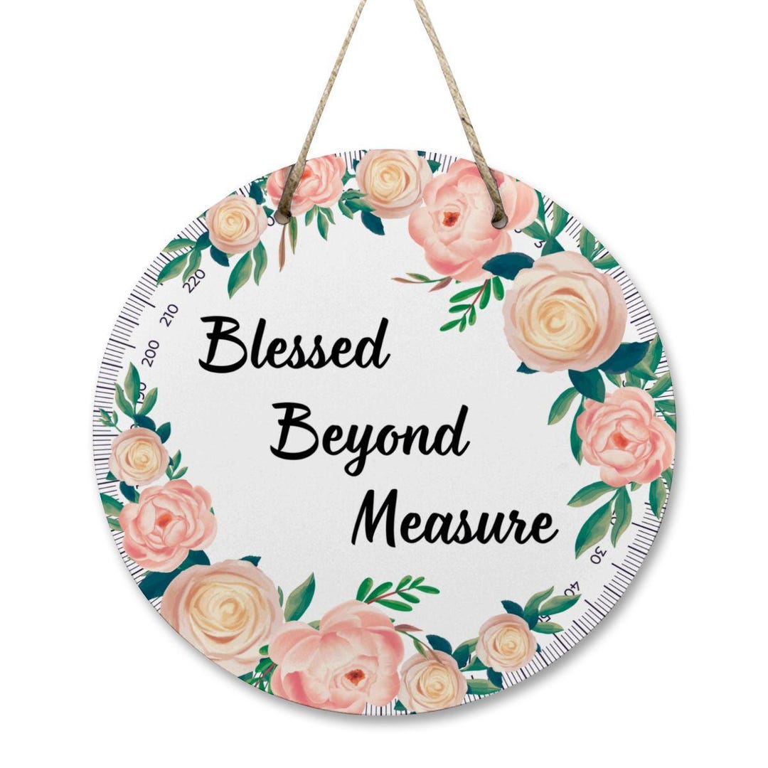 Blessed Beyond Measure Wooden Door Sign: Rustic Farmhouse Decor - Etsy
