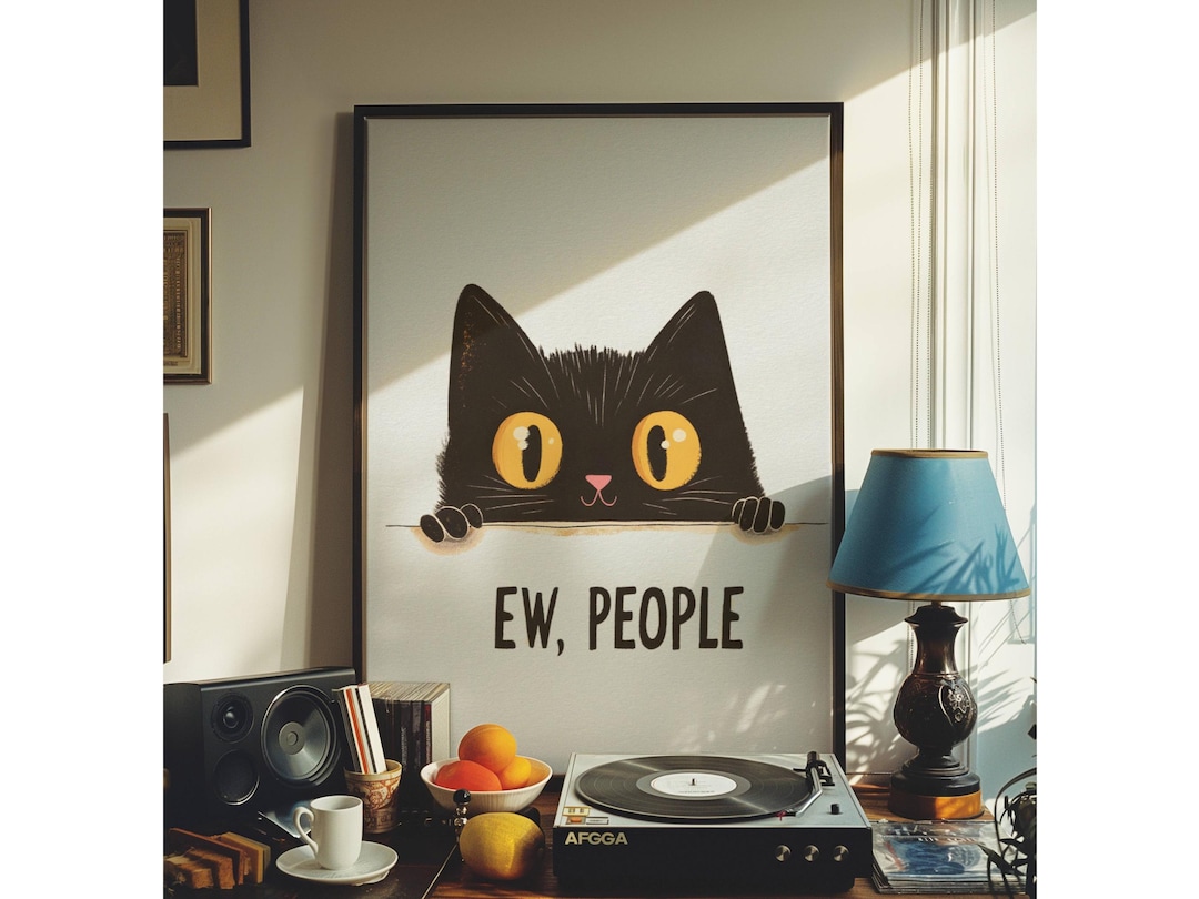 Retro Cat Wall Art - Ew People Printable Poster - New Home Gift Decor ...