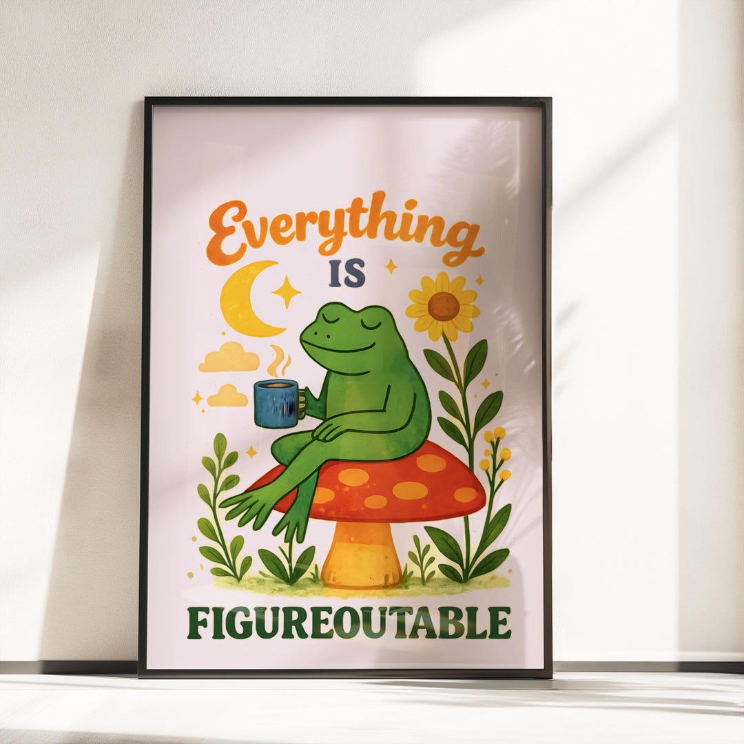 Everything is Figureoutable Frog Wall Art, Cute Motivational Quote ...