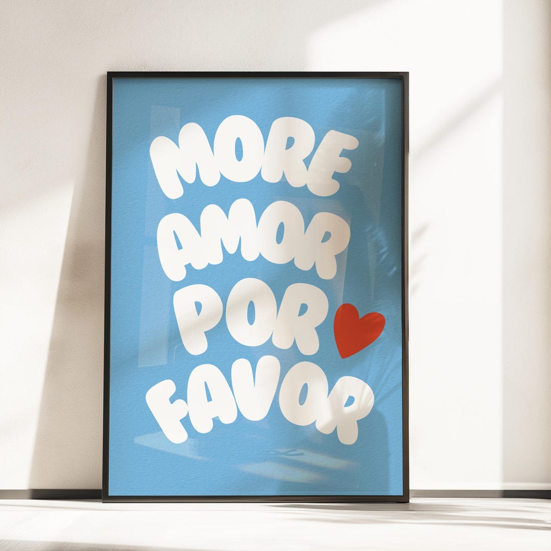 More Amor Por Favor Printable Wall Art, Blue Eclectic Love Poster, Cute ...