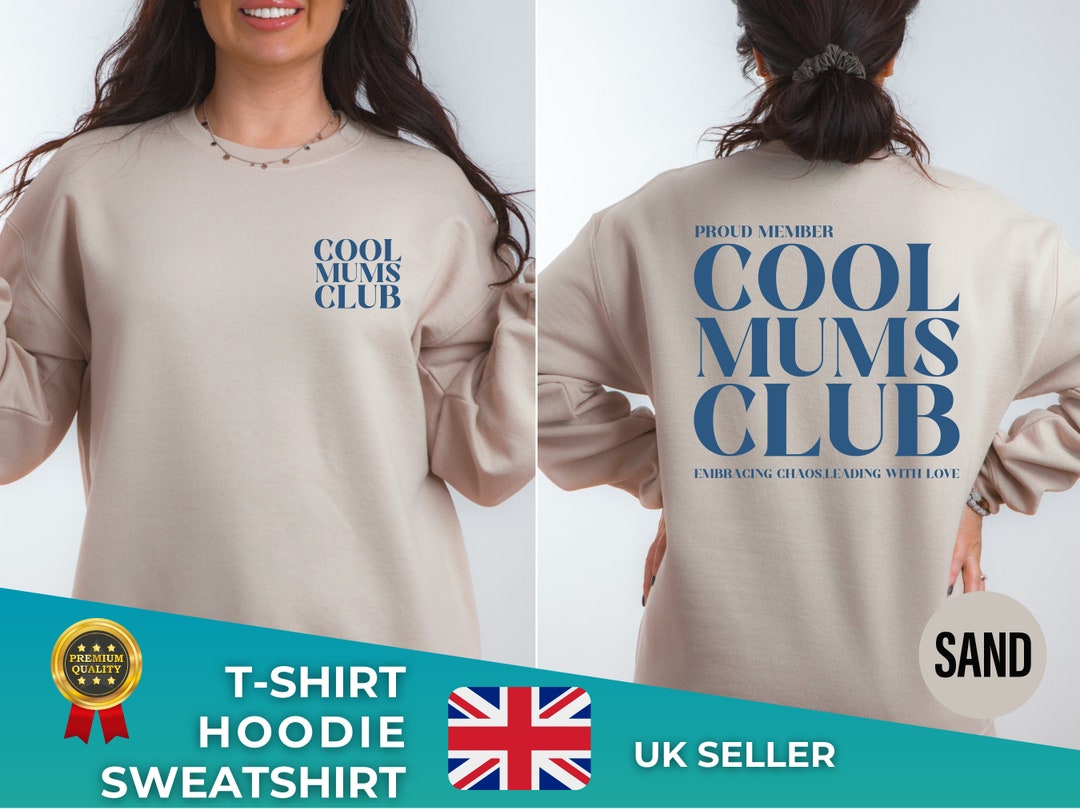 Cool Mums Club Sweatshirt, Cool Mum T-shirt, Gifts for Mum, Mother Gift ...