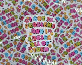 I Got 99 Problems Vinyl Sticker Decal in 3 Sizes for Water Bottles ...
