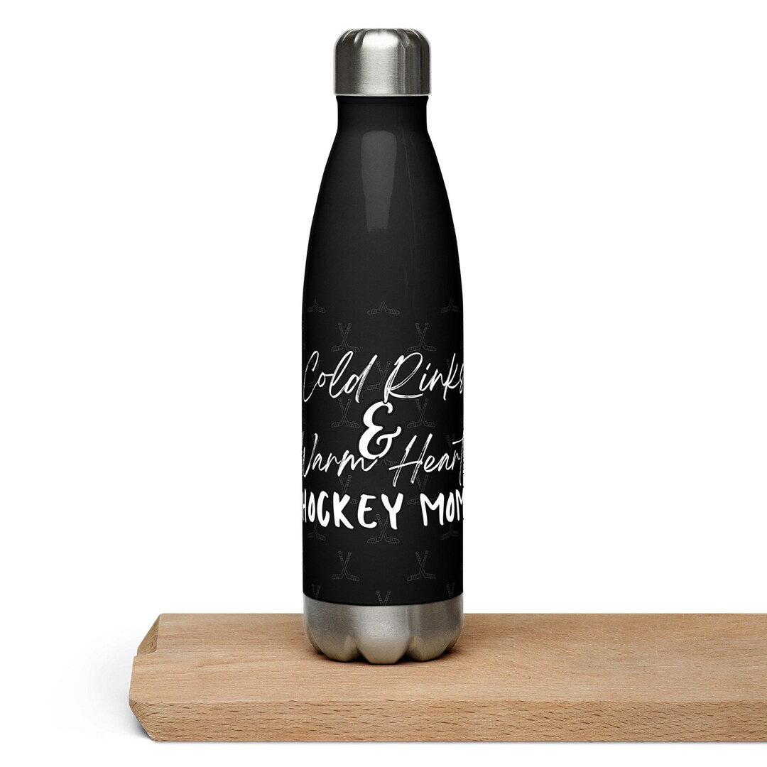 Hockey Mom Stainless Steel Water Bottle Cold Rinks & Warm Hearts - Etsy