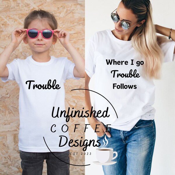 Where I Go Trouble Follows Png - Etsy