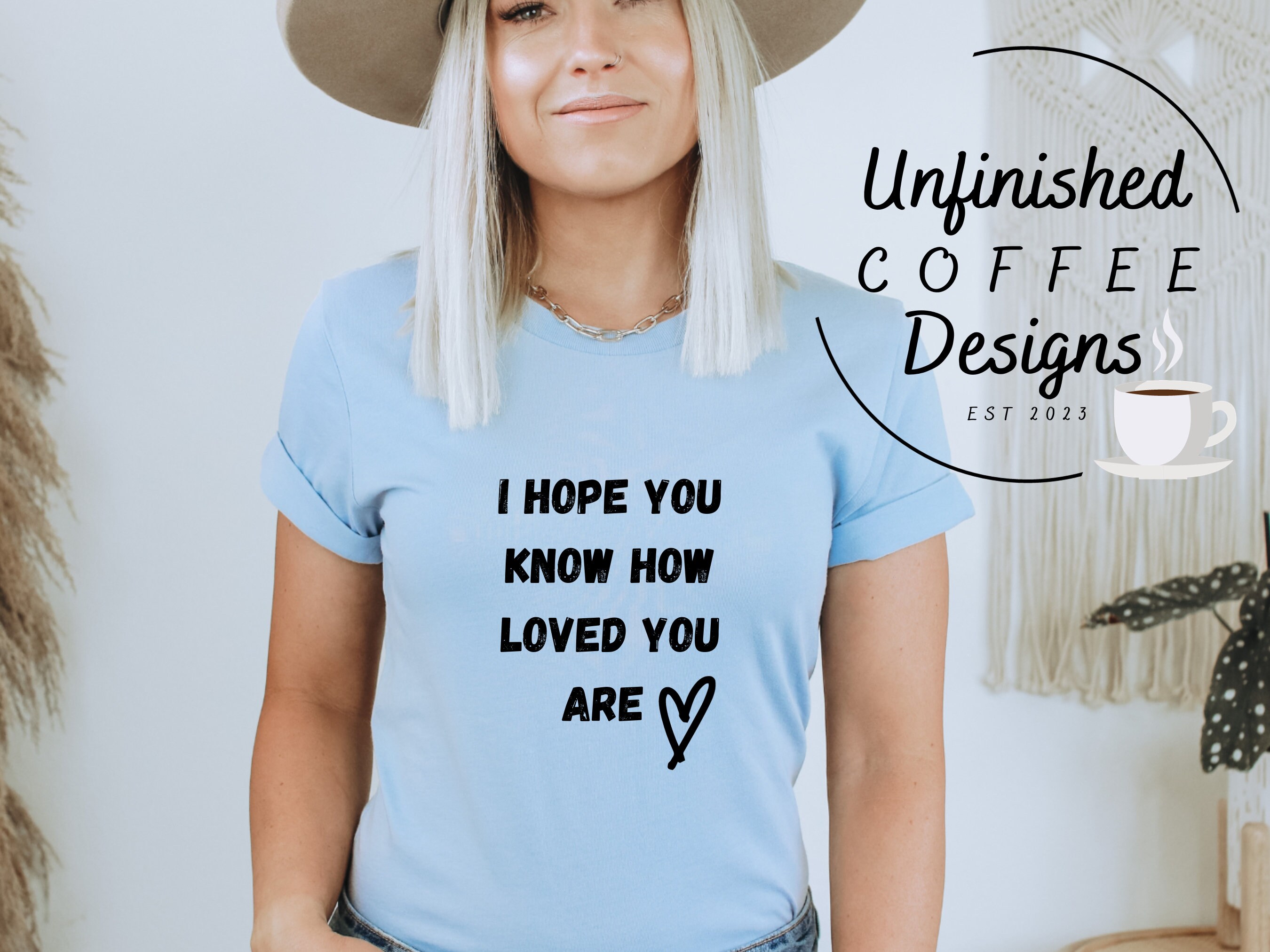 I Hope You Know How Loved You Are Svg Love Svg Positive Svg - Etsy
