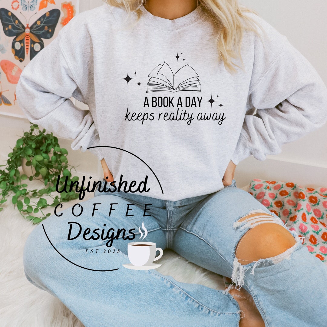 A Book a Day Keeps Reality Away SVG PNG Books Svg Reading Svg Books Svg ...