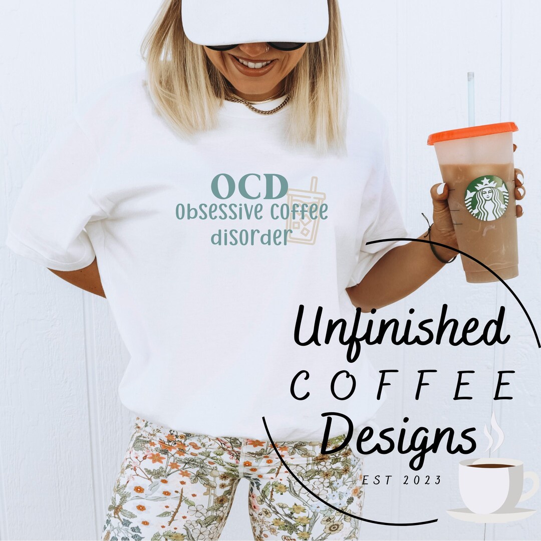 OCD Obsessive Coffee Disorder SVG PNG, Coffee Svg, Coffee Lover Svg, I ...