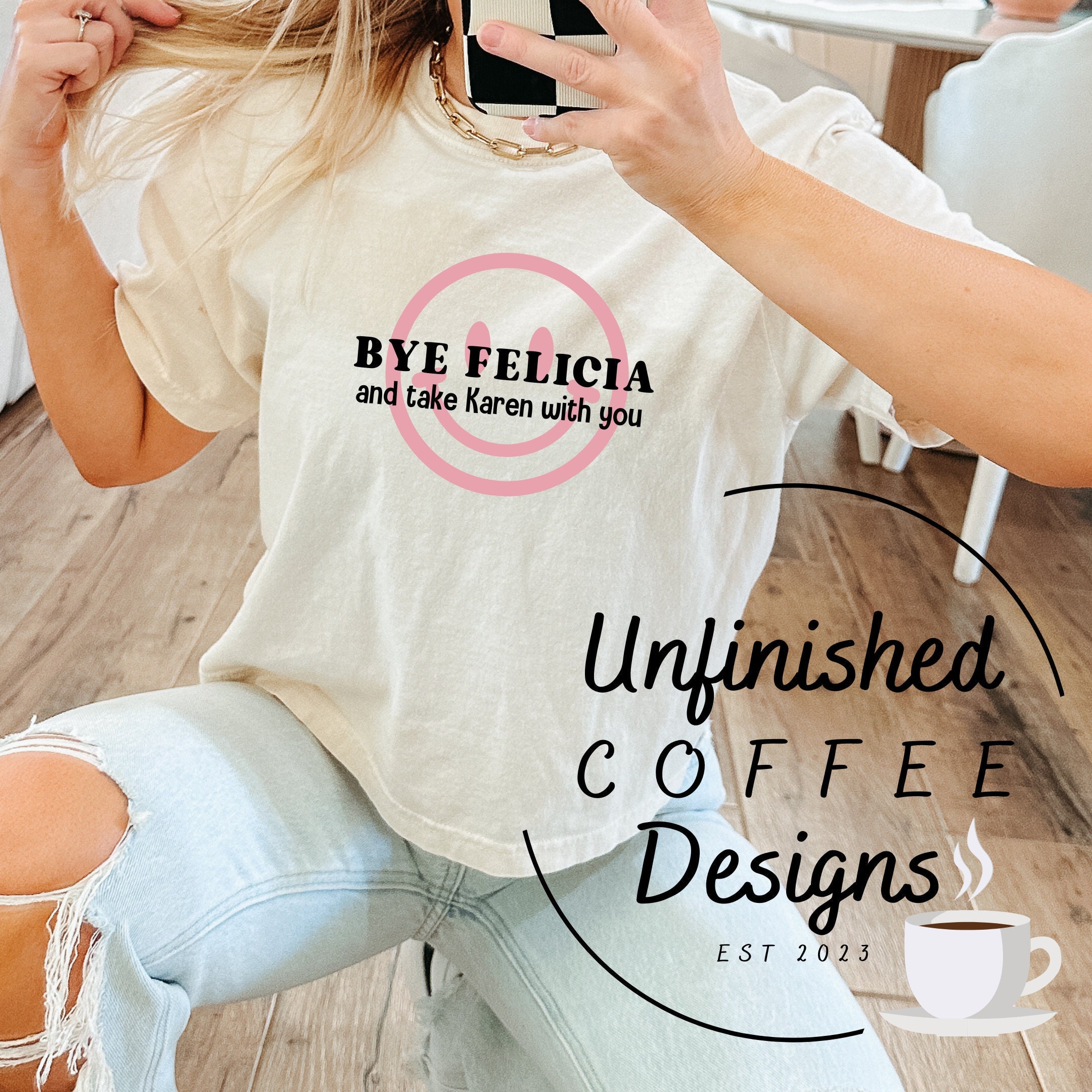 Bye Felicia Take Karen SVG, Funny Sarcastic PNG (digital Download) - Etsy