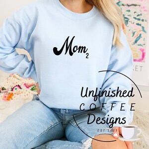 Mom of 2 SVG PNG, Mom 2 Svg, Mom Life Svg, Mom Svg, Mama Svg ...