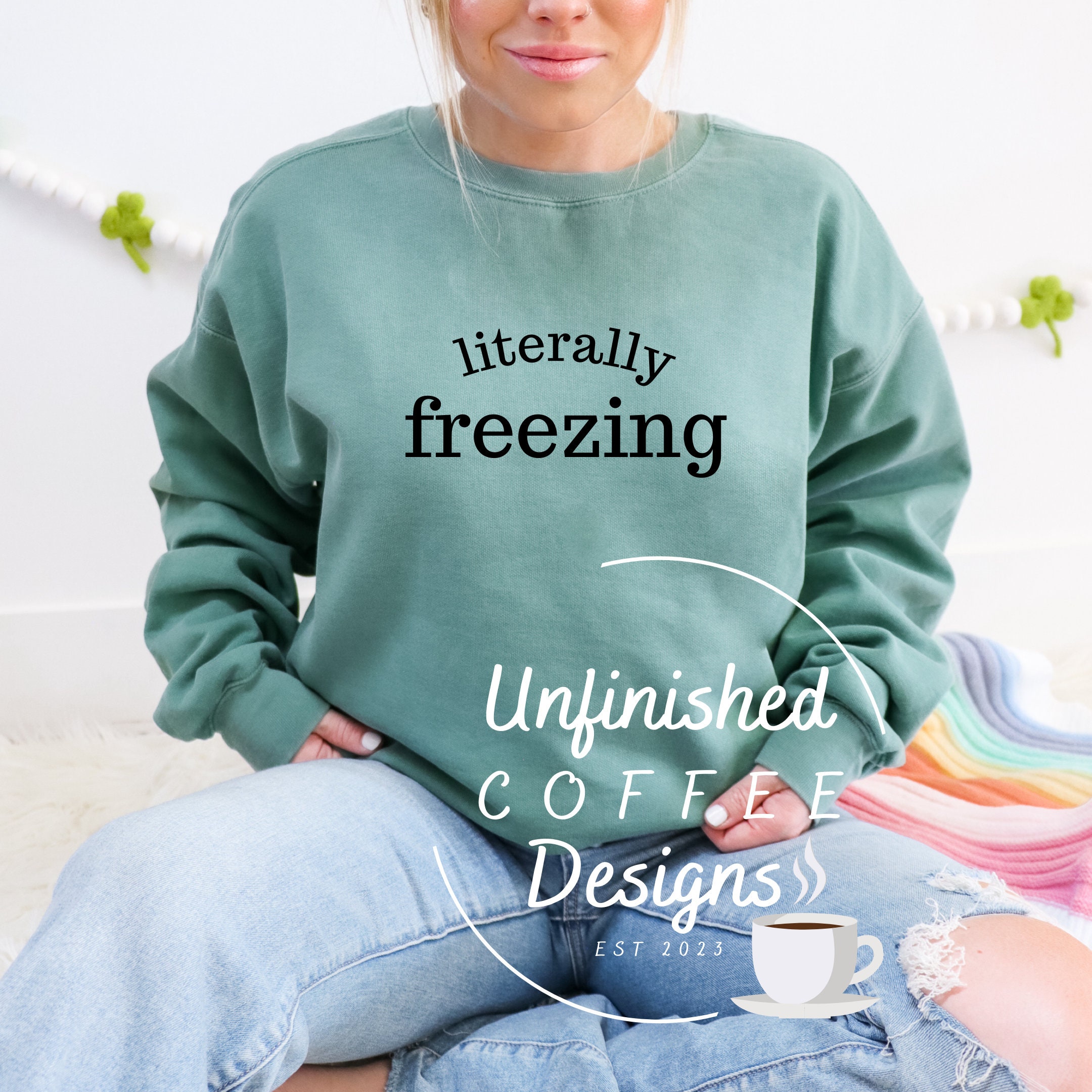 Literally Freezing SVG | Always Cold PNG, Winter Graphic (digital ...