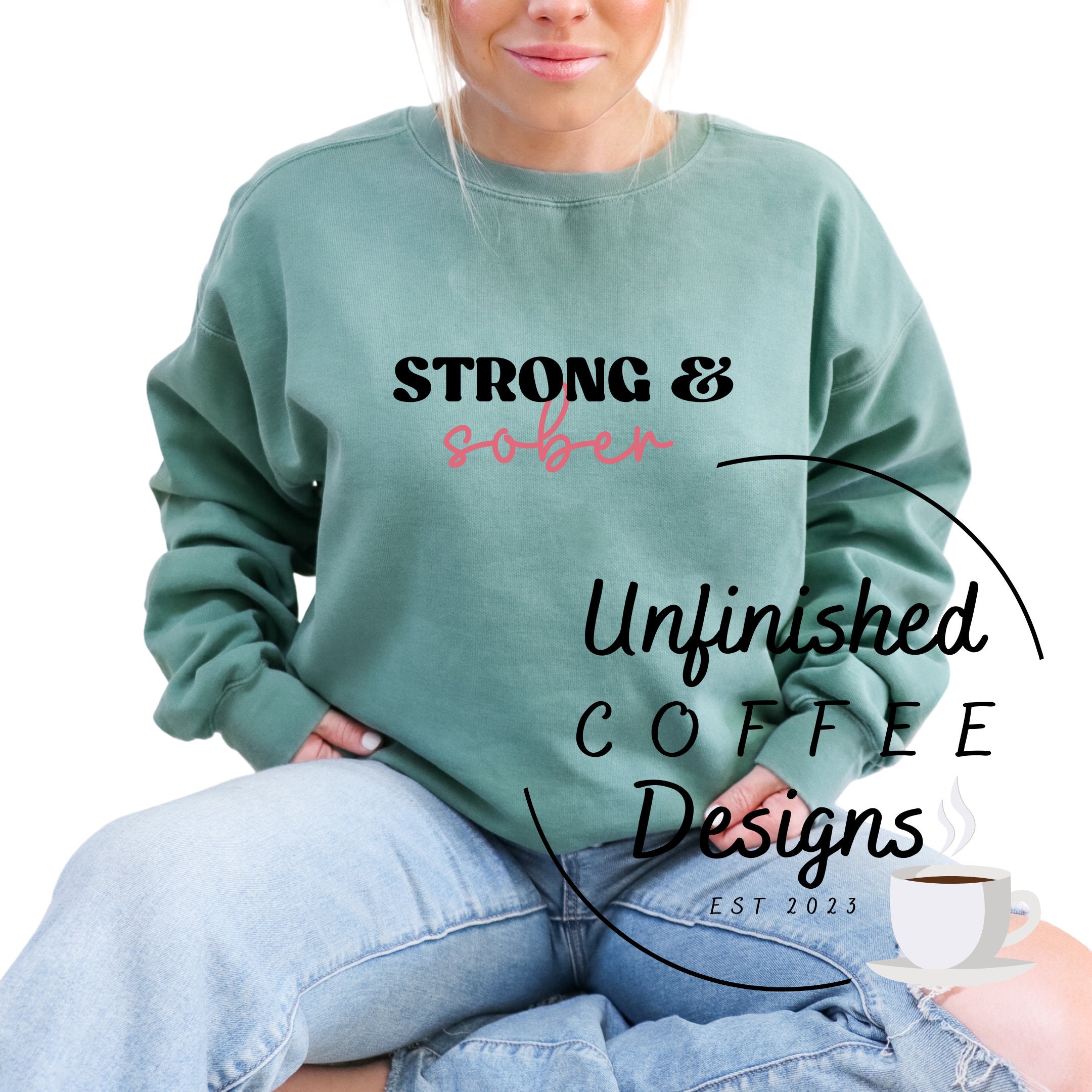 Strong & Sober SVG PNG, Strong Svg, Sober Svg, in My Sober Era Svg ...