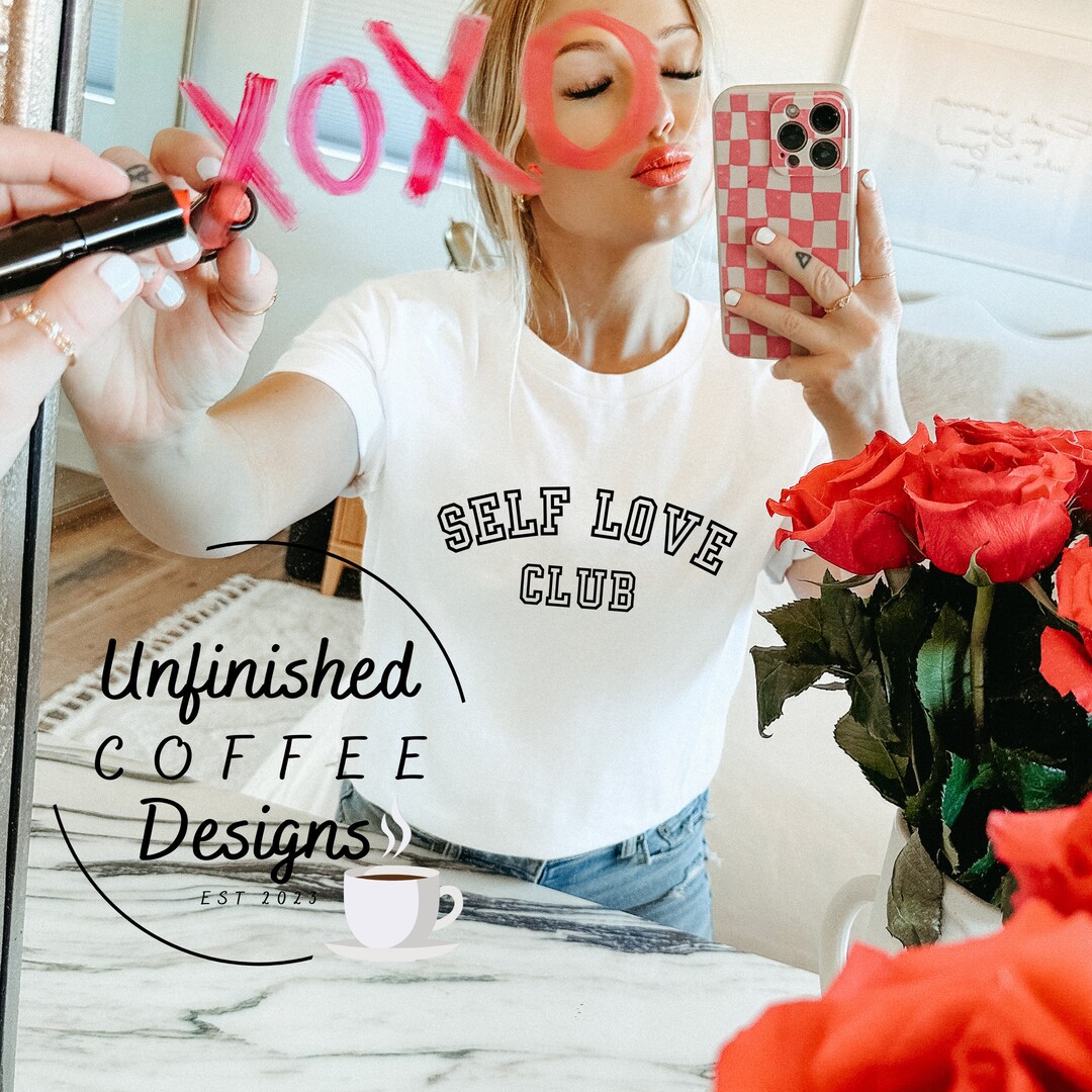 Self Love Club SVG PNG, Valentines Day Svg, You Are Enough Svg, You ...