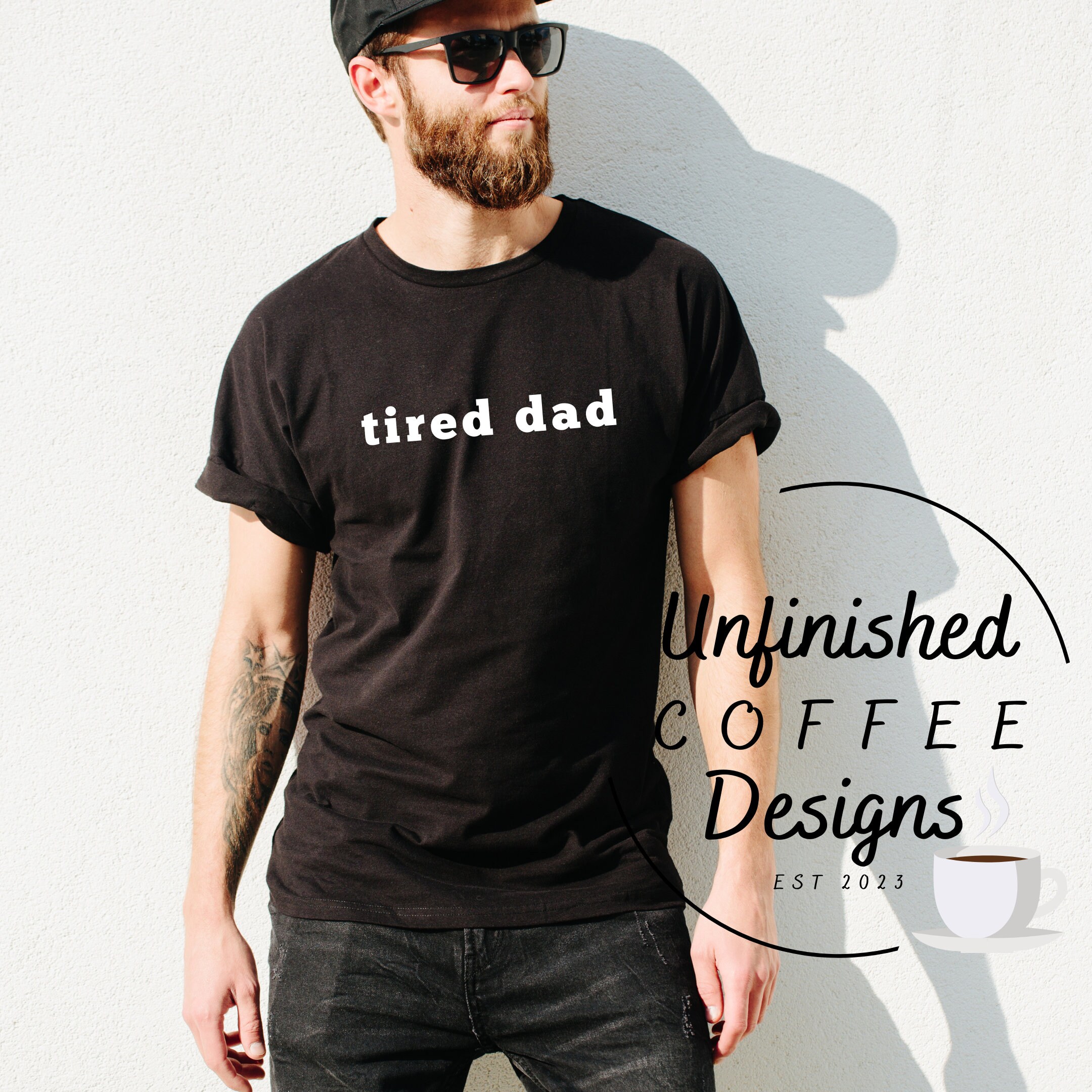 Tired Dad SVG PNG, Dad Svg, Dad Life Svg, Fathers Day Svg, Tired as a ...