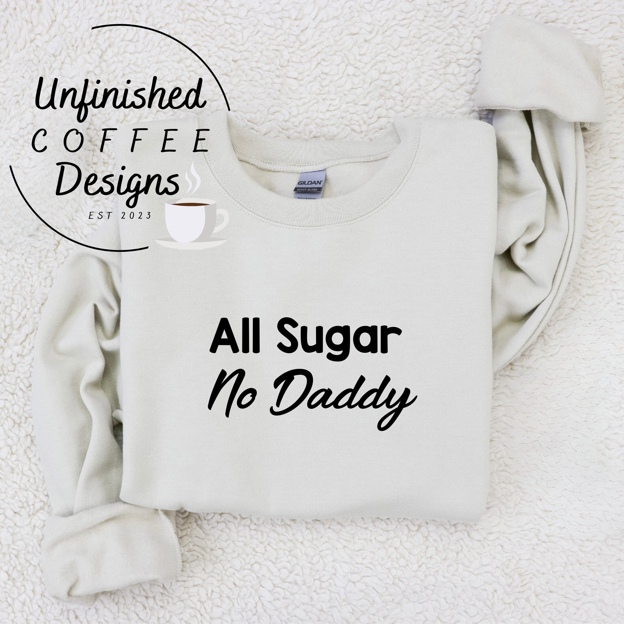 All Sugar No Daddy SVG PNG, Be Your Own Sugar Daddy Svg, Be Your Own ...