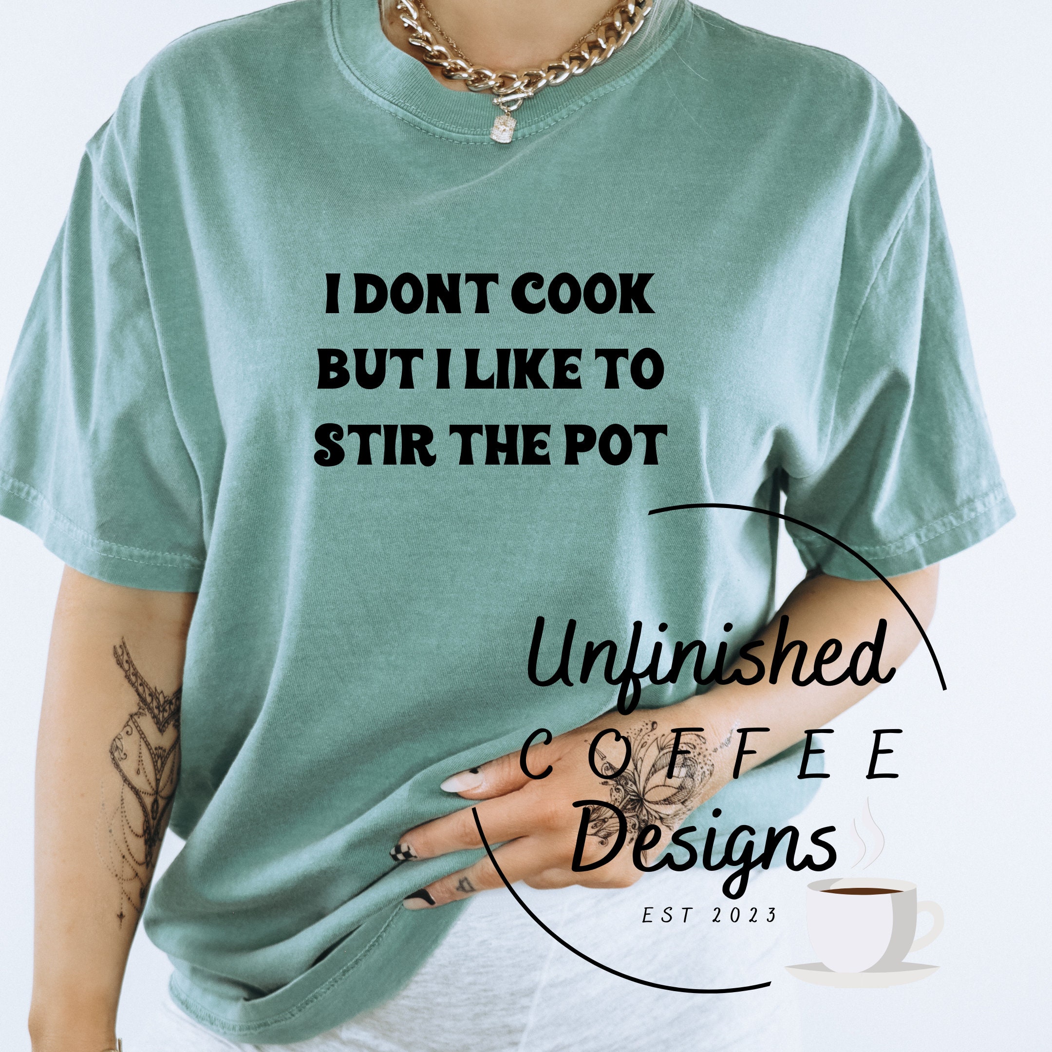 I Don't Cook but I Like to Stir the Pot SVG PNG, I Don't Like to Cook ...