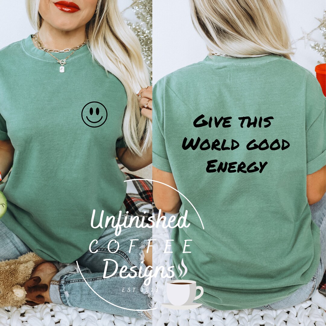 Give This World Good Energy SVG PNG | Smiley Face Clipart| Positivity ...